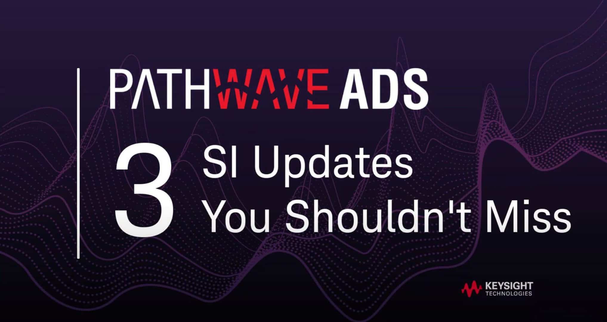 PathWave ADS 2021 先进设计系统软件下载与安装教程 – 吴川斌的博客