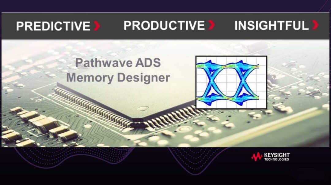 使用PathWave ADS Memory Designer 和 SIPro 进行 DDR 仿真 – 吴川斌的博客